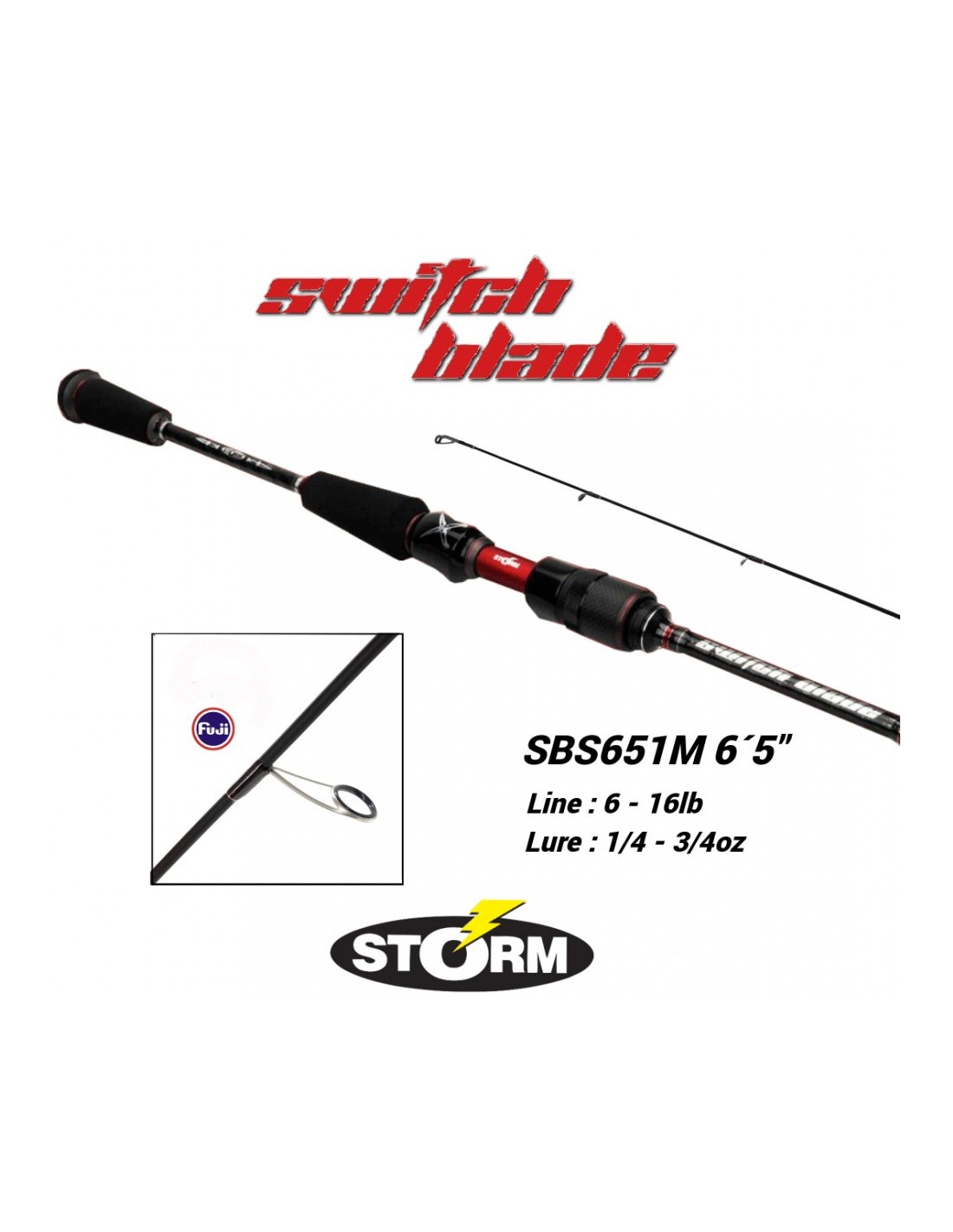 STORM SWITCH BLADE 6 '5" M Fast Spinning